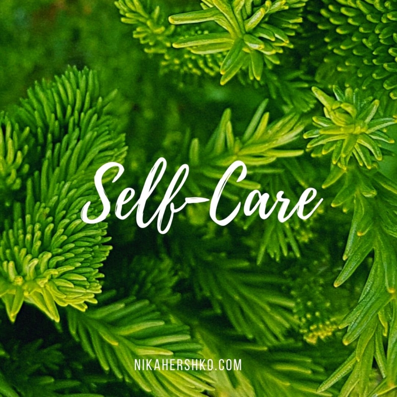 Self-Care - Serene & Green Living by Nika Hershko